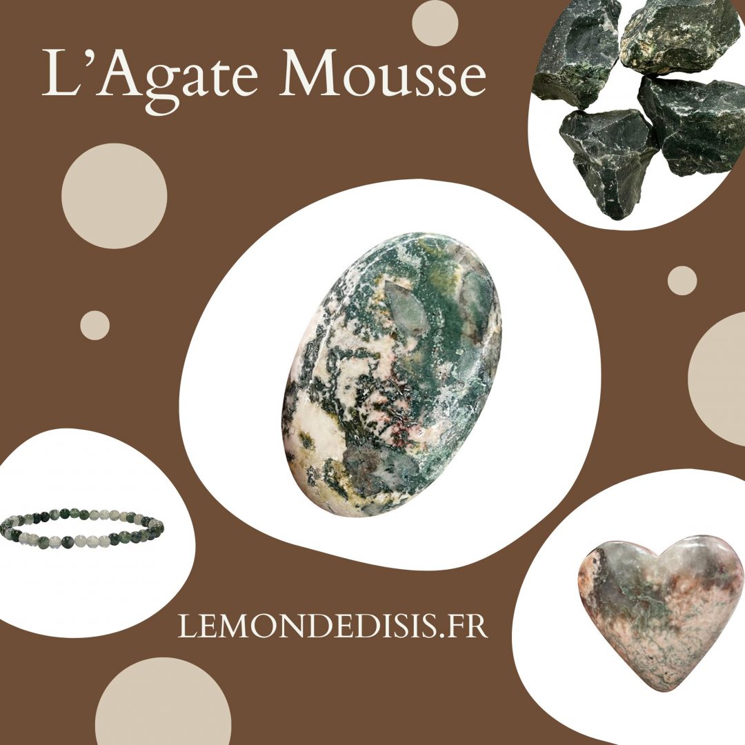 Agate Mousse - Vertus et Signification en Lithothérapie